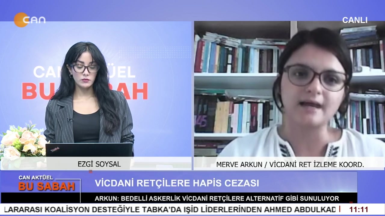 Ezgi Soysal İle Can Aktüel Bu Sabah 2. Bölüm konuğu Vicdani Ret İzleme ...