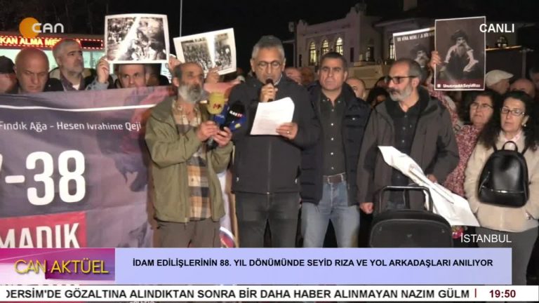 İDAM EDİLİŞLERİNİN 88. YIL DÖNÜMÜNDE SEYİD RIZA VE YOL ARKADAŞLARI - CANTV