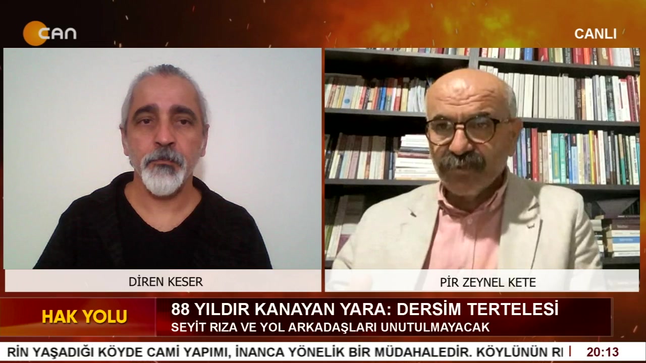 88 YILDIR KANAYAN YARA: DERSİM TERTELESİ – KONUK: ZEYNEL KETE – DİREN ...