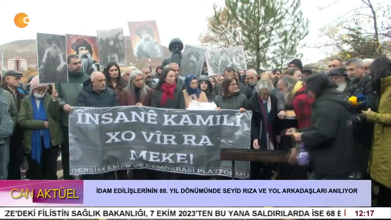 İDAM EDİLİŞLERİNİN 88. YIL DÖNÜMÜNDE SEYİD RIZA VE YOL ARKADAŞLARI ...